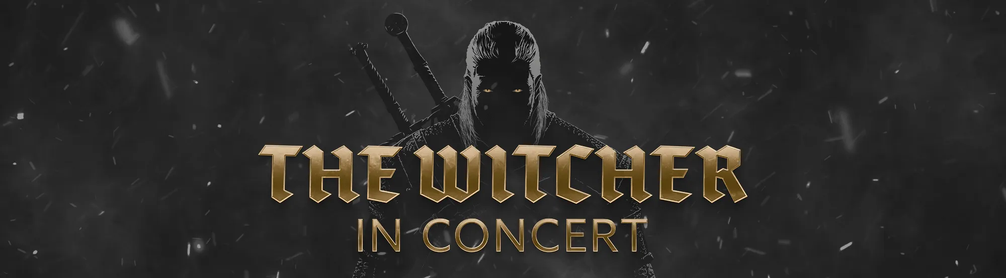Buy The Witcher In Concert Tickets | 2026 Dates